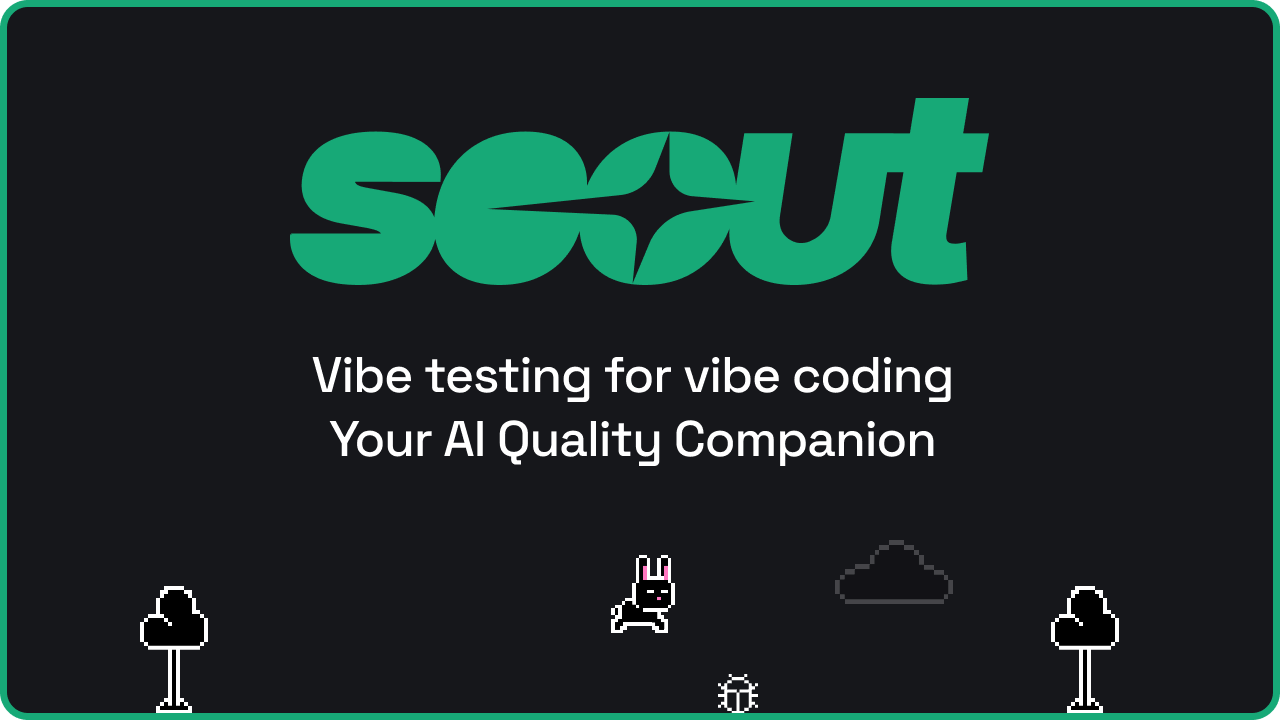 Scout - Your AI Quality Companion